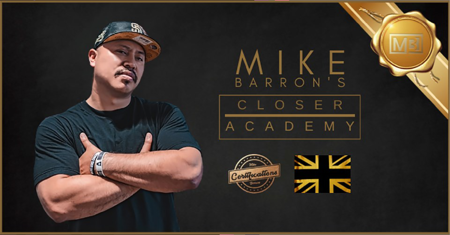 Mike Barron: CEO, Sales Expert & Closer Academy Founder