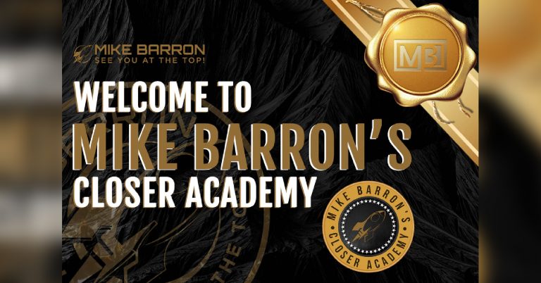 Mike Barron: CEO, Sales Expert & Closer Academy Founder